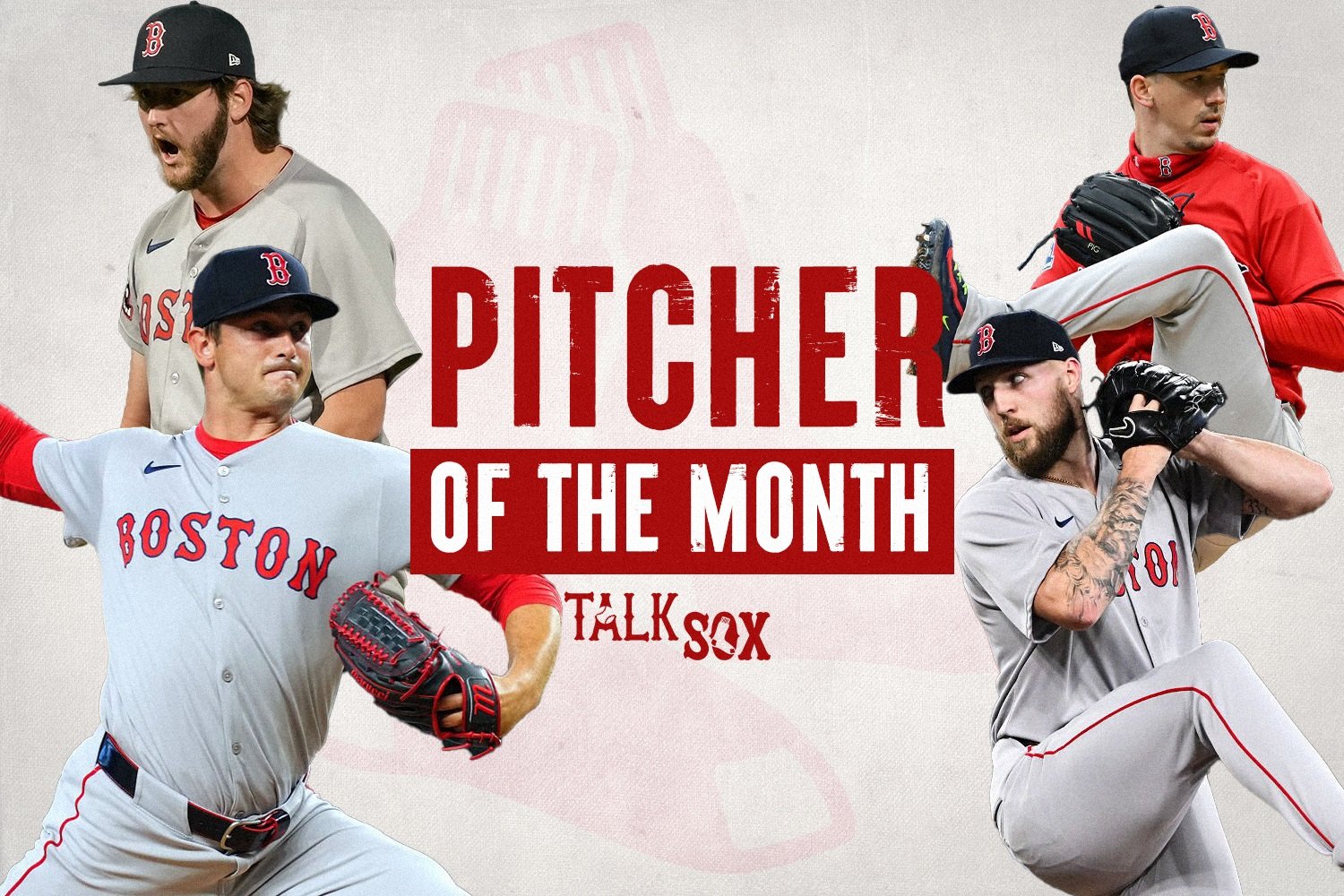 Talk Sox Red Sox Pitchers of the Month - March/April 2025 - Red Sox ...